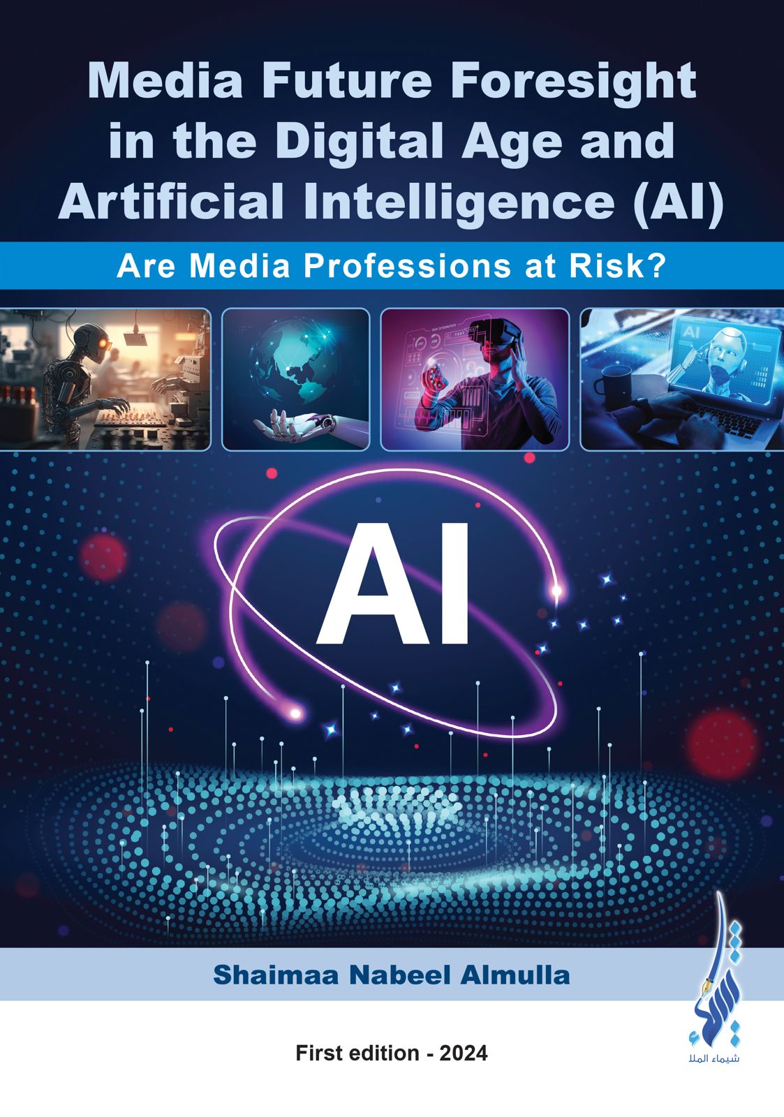 Media Future Foresight in the Digital Age and Artificial Intelligence ...